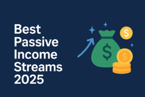 Best Passive Income Streams for 2025: What Really Works ...
